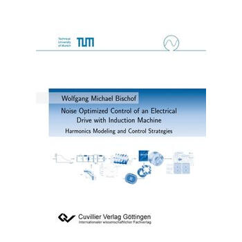 Noise Optimized Control of an Electrical Drive w