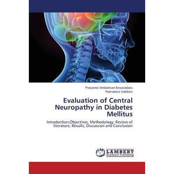 Evaluation of Central Neuropathy in Diabetes Mel