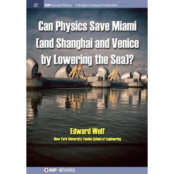 Can Physics Save Miami (and Shanghai and Venice