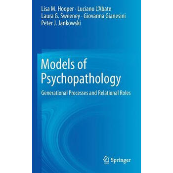 Models of Psychopathology: Generational Process