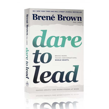 敢于领导 简装 Dare to Lead: Brave Work. Tough Convers...