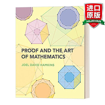 Proof and the Art of Mathematics 英文原版 证明与数学艺术 论述数学的实用性 英文版 进口英语原版书籍