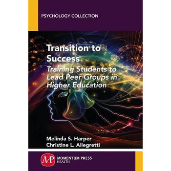 Transition to Success: Training Students to Lea