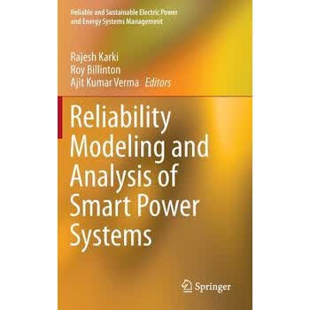 Reliability Modeling and Analysis of Smart Powe