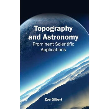 Topography and Astronomy: Prominent Scientific