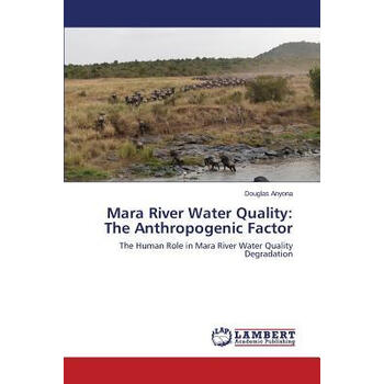Mara River Water Quality: The Anthropogenic Fact
