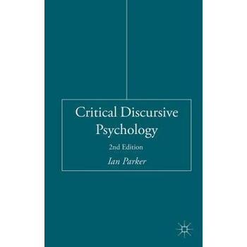 Critical Discursive Psychology