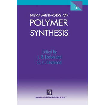 New Methods of Polymer Synthesis: Volume 2