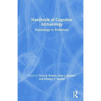 Handbook of Cognitive Archaeology: Psychology i