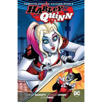 Harley Quinn: The Rebirth Deluxe Edition Book 2