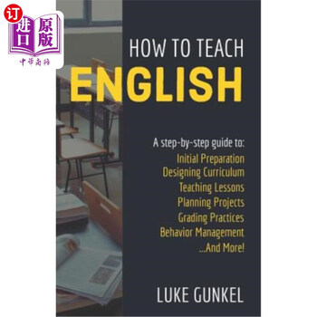 【中商海外直订】How to Teach English: A Practical, Step...