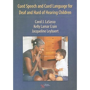 Cued Speech and Cued Language Development for De