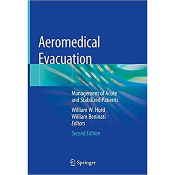 Aeromedical Evacuation: Management of Acute and