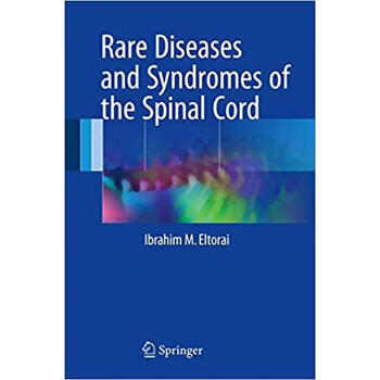 Rare Diseases and Syndromes of the Spinal Cord