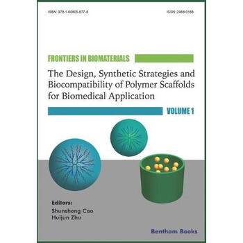 The Design, Synthetic Strategies and Biocompati