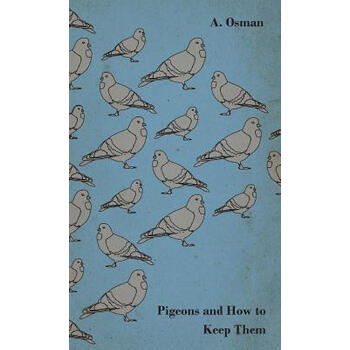 Pigeons and How to Keep Them
