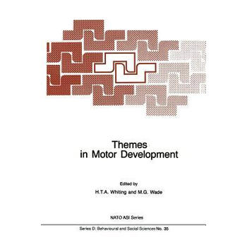 Themes in Motor Development
