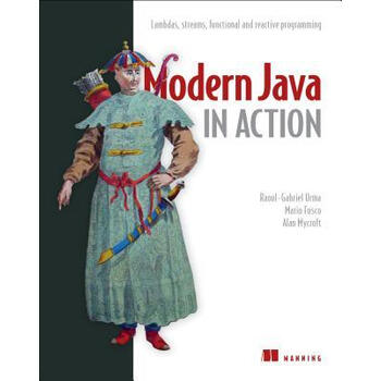 Modern Java in Action: Lambdas, Streams, Functio