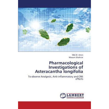 Pharmacological Investigations of Asteracantha L
