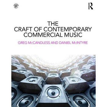 The Craft of Contemporary Commercial Music