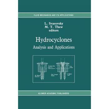 Hydrocyclones: Analysis and Applications