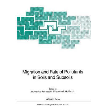 Migration and Fate of Pollutants in Soils and S