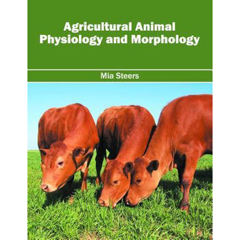 Agricultural Animal Physiology and Morphology