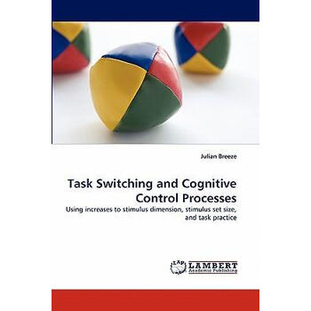 Task Switching and Cognitive Control Processes