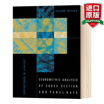英文原版 截面和面板数据的计量经济学分析 Econometric Analysis of Cross Section and Panel Data 第二版