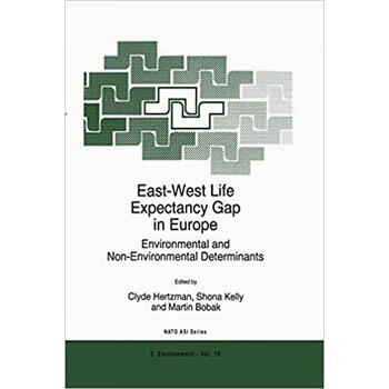 East-West Life Expectancy Gap in Europe: Environ