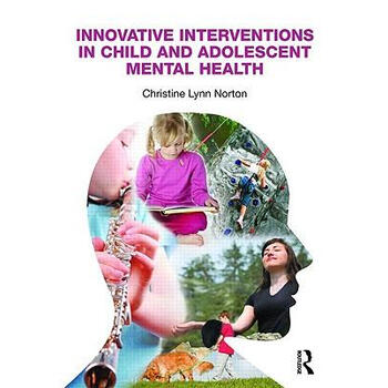Innovative Interventions in Child and Adolescen