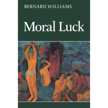 Moral Luck: Philosophical Papers 1973-1980