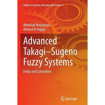 Advanced Takagi‒sugeno Fuzzy Systems: Dela