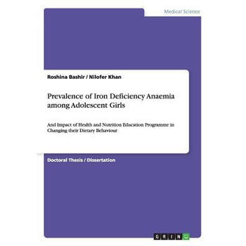 Prevalence of Iron Deficiency Anaemia among Adol