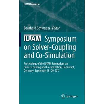 Iutam Symposium on Solver-Coupling and Co-Simul