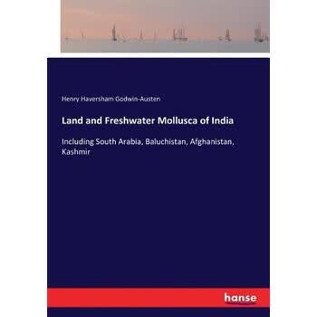 Land and Freshwater Mollusca of India