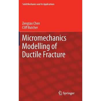 Micromechanics Modelling of Ductile Fracture