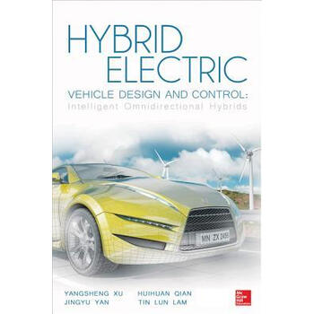 Hybrid Electric Vehicle Design and Control: Inte
