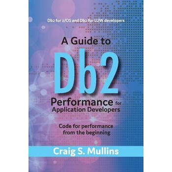 A Guide to DB2 Performance for Application Devel