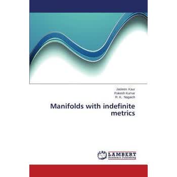 Manifolds with Indefinite Metrics