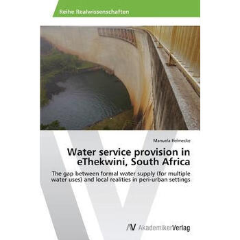 Water Service Provision in Ethekwini, South Afr