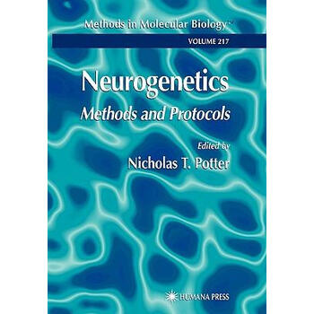 Neurogenetics: Methods and Protocols