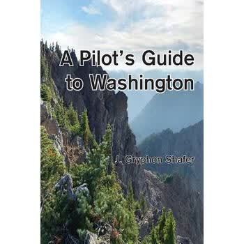 A Pilot's Guide to Washington