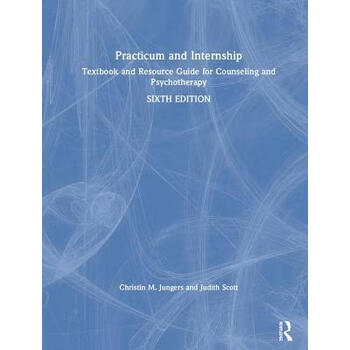 Practicum and Internship: Textbook and Resource