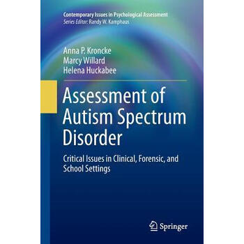 Assessment of Autism Spectrum Disorder: Critica