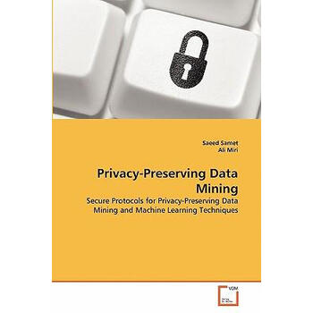 Privacy-Preserving Data Mining