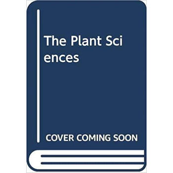 The Plant Sciences                              