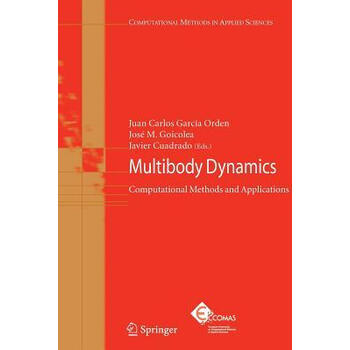Multibody Dynamics: Computational Methods and A