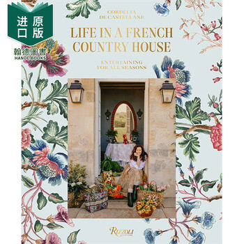 订购Life In A French Country House: Entertaining for