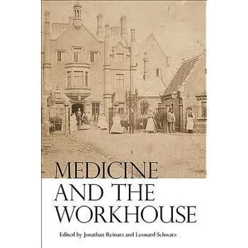 Medicine and the Workhouse
